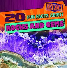 20 Fun Facts About Rocks and Gems | Theresa Morlock | Lexile & Reading..